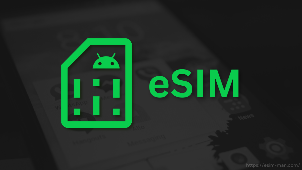 How to activate an eSIM on Android Phone