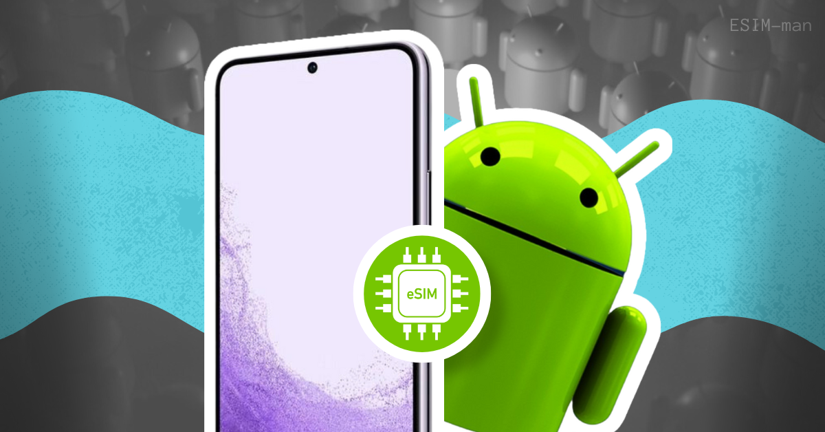 How to activate an eSIM on Android Phone