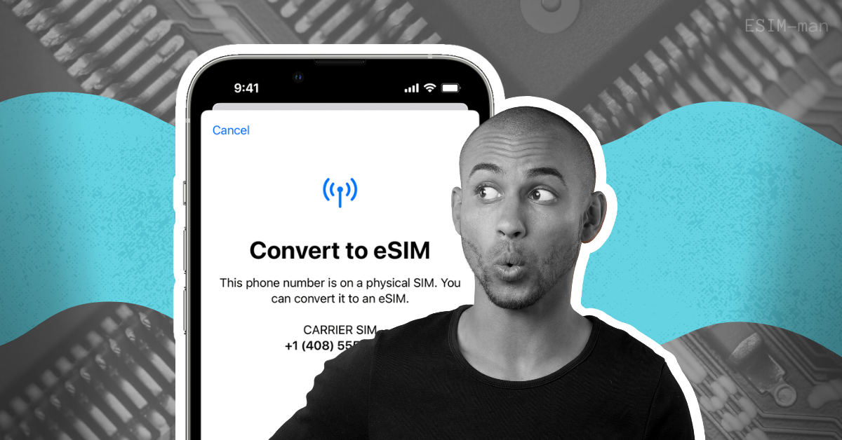 How to Сonvert Physical SIM to eSIM?