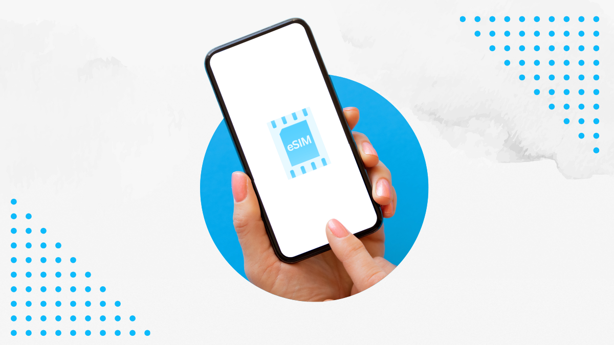 How to Use eSIM on iPhone?